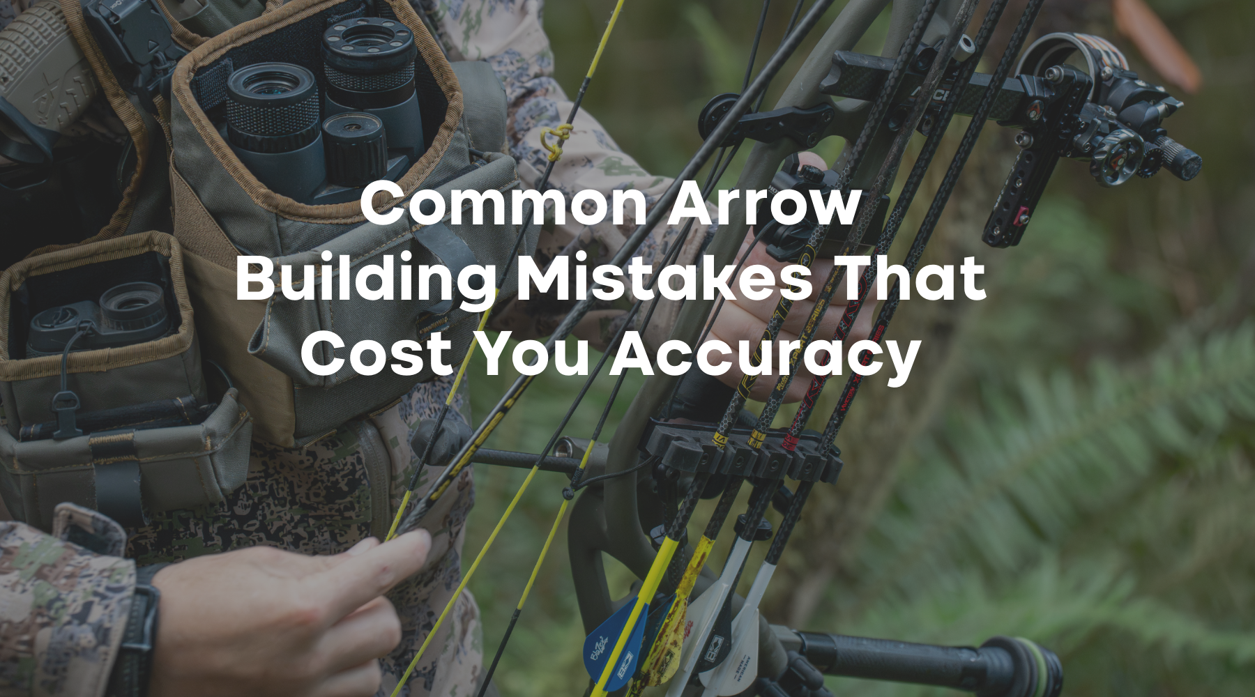 Common Arrow Building Mistakes That Cost You Accuracy – modarchery